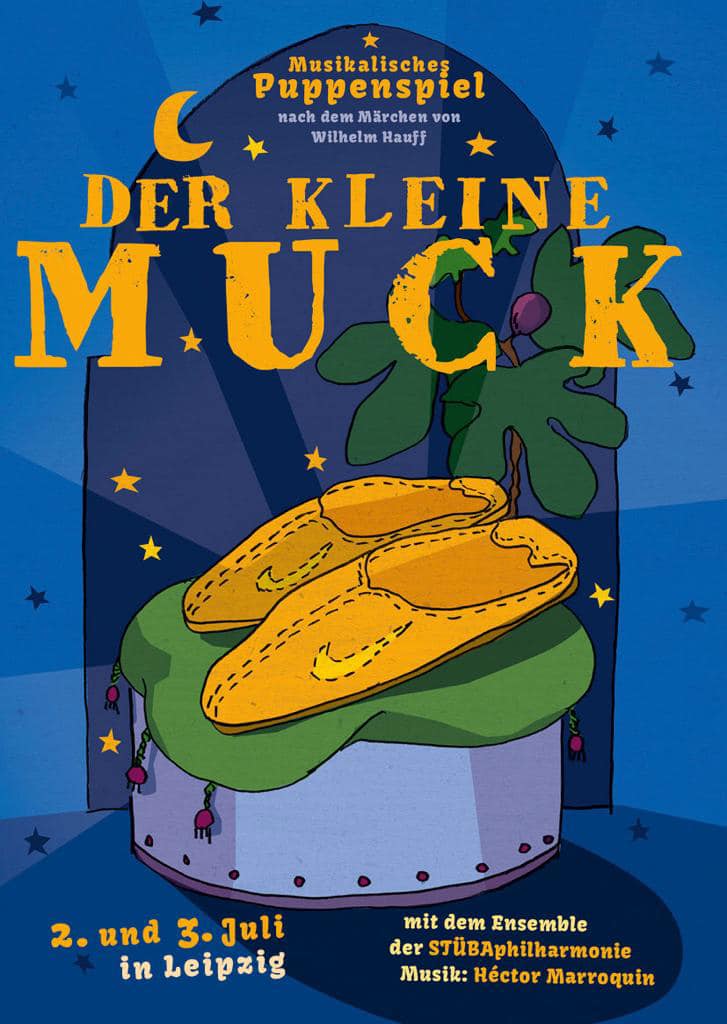 DER KLEINE MUCK – Héctor Marroquin